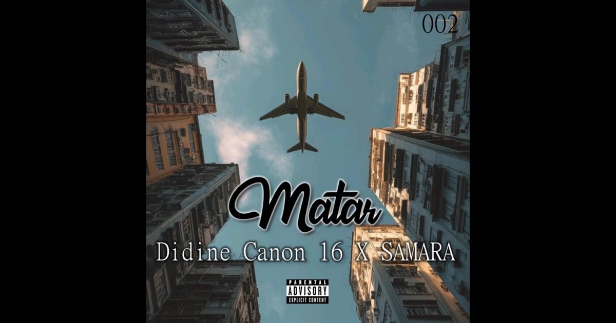 ‎Didine Canon X SAMARA " MaTar " | Trend Musique 2025 - Single – Album ...