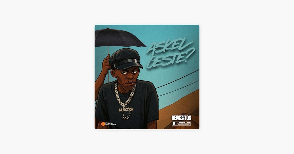 ‎ASKEL GESTE - Morceau par DEMENTOS - Apple Music