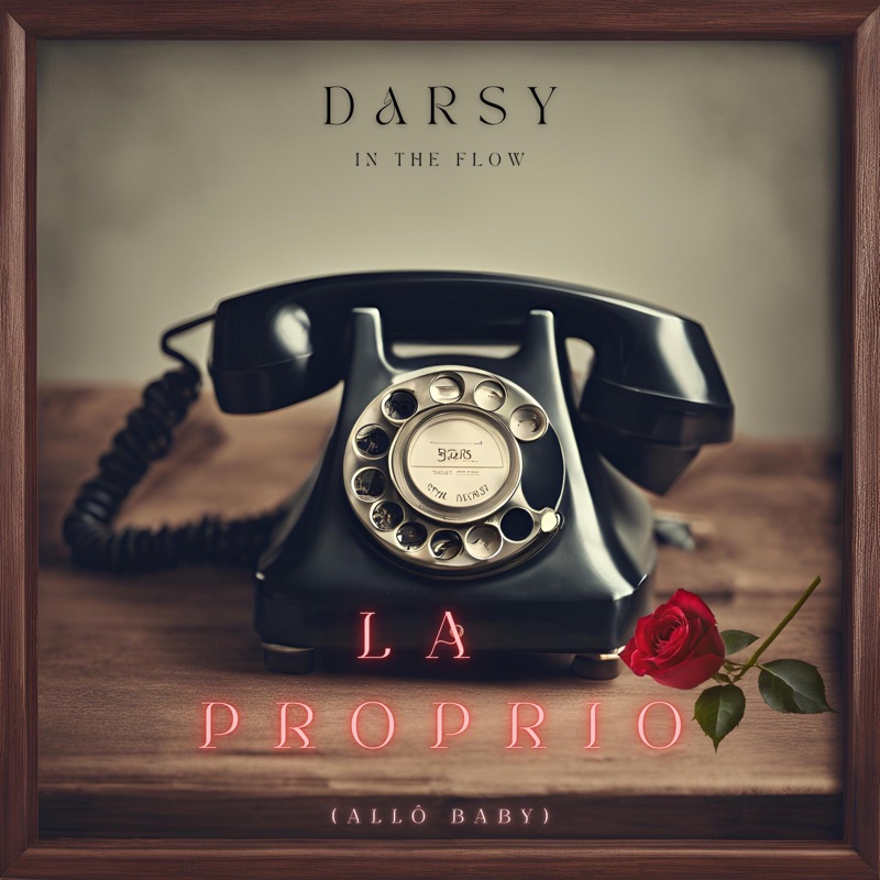 La proprio - Darsy: Song Lyrics, Music Videos & Concerts