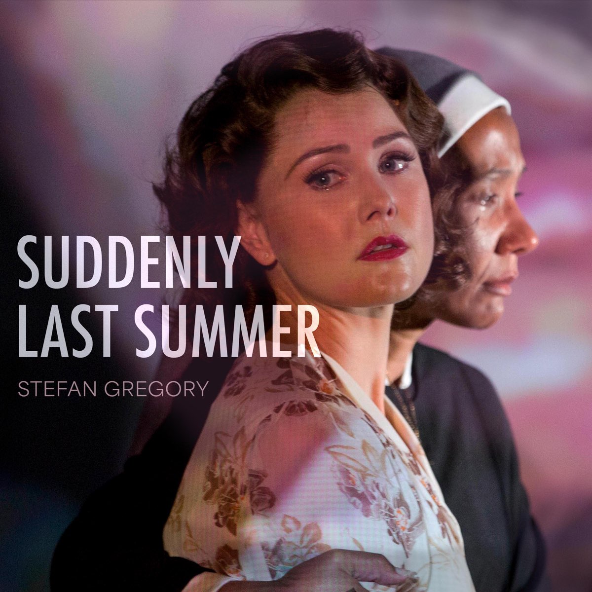 ‎Suddenly Last Summer (Theatre Soundtrack) - Album by Stefan Gregory ...