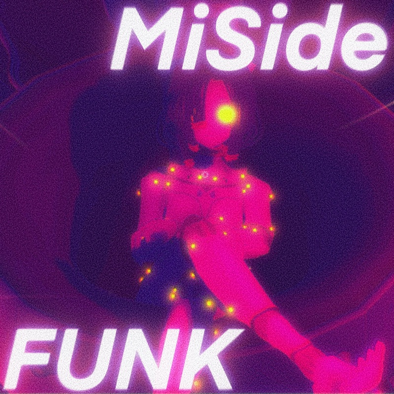 MiSide FUNK (Core ver.) [SPED UP] - DJ RIO FUNK, Oxyzenk & PXLTERROR ...