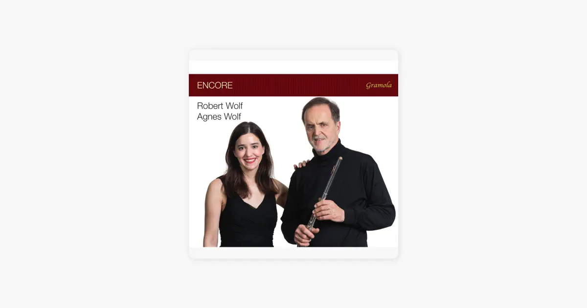 ‎Encore by Robert Wolf — Apple Music Classical