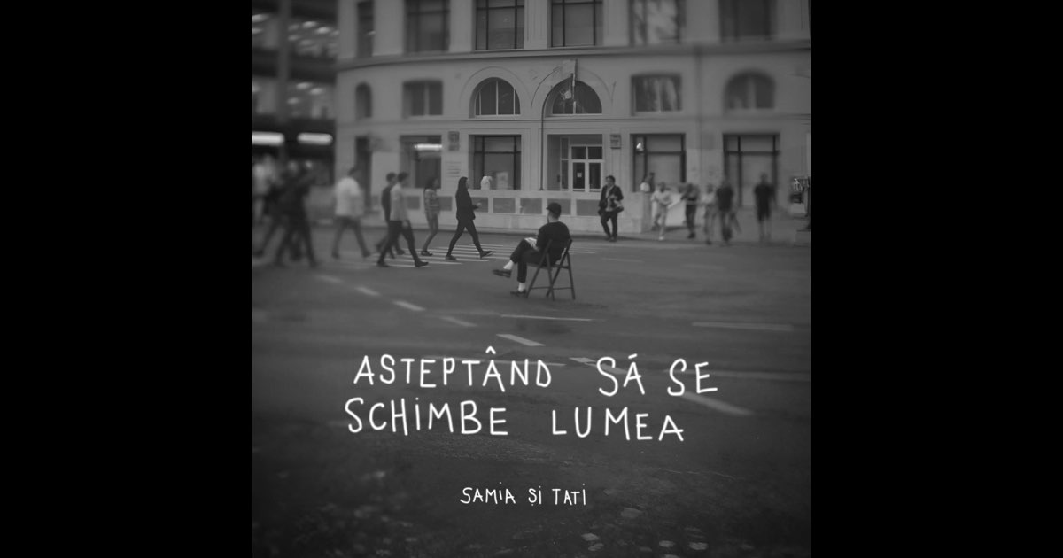‎Asteptand sa se schimbe lumea (feat. Samia) - Single - Album by Skizzo Skillz - Apple Music