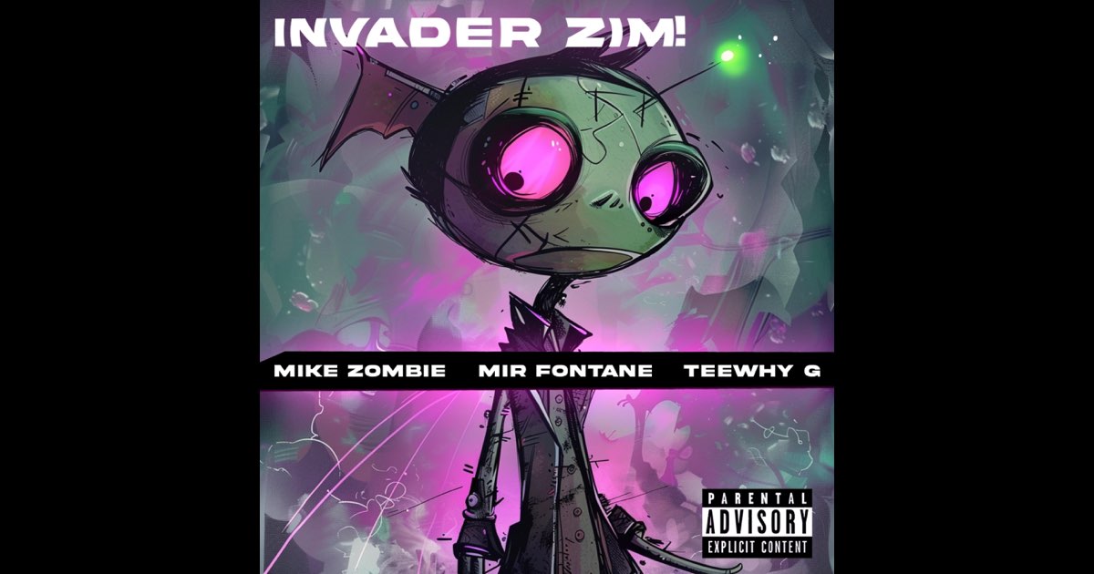 ‎Invader Zim! - Single - Album by Mike Zombie - Apple Music