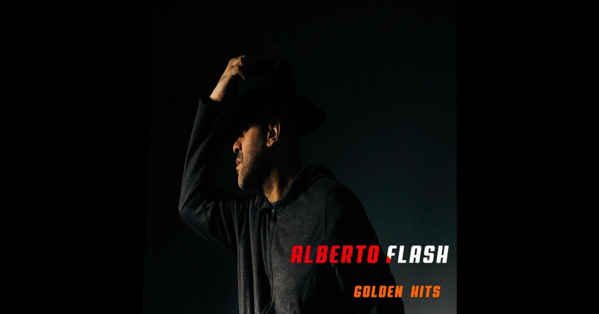 Alberto Flash Golden Hits” álbum de Alberto Flash en Apple Music