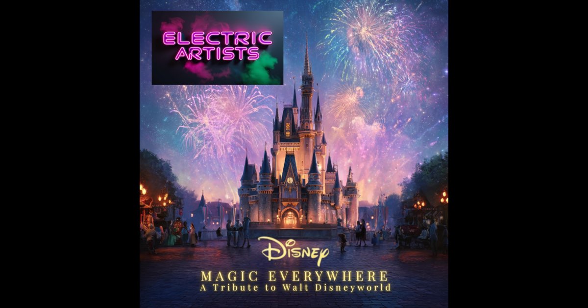 ‎Disney Magic Everywhere (A Tribute to Walt Disneyworld) - Single ...