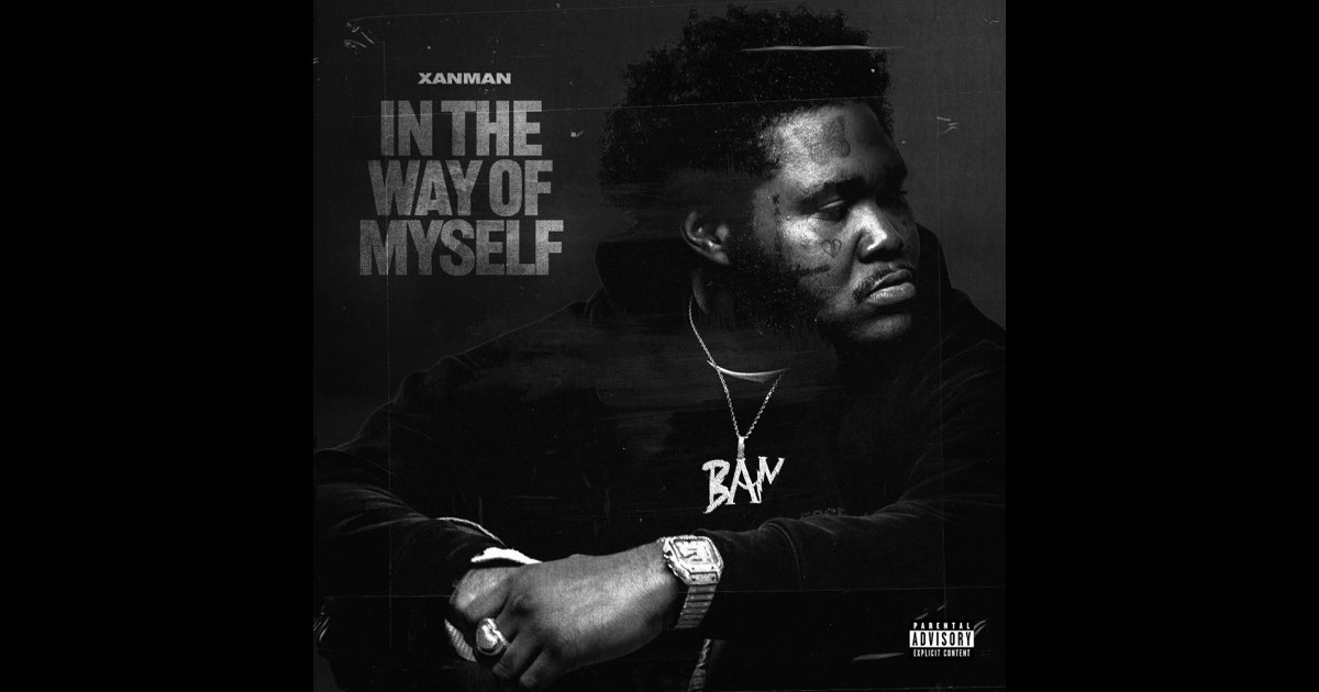 ‎In The Way Of Myself - Album by Xanman - Apple Music