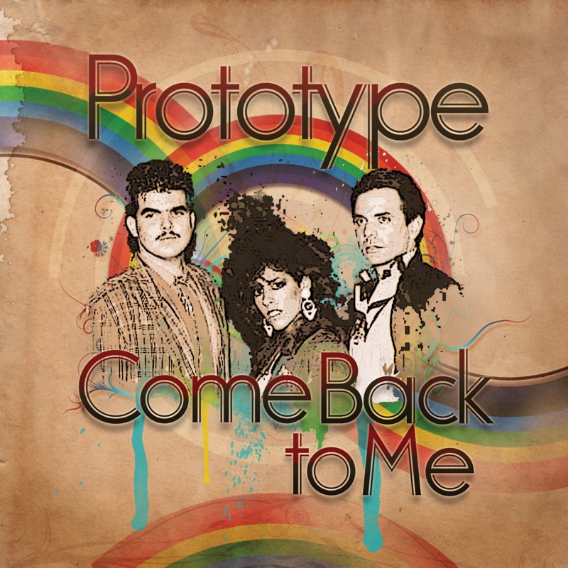 Come Back To Me (Original 12" Version) - Madelin Red & Prototype: Song ...