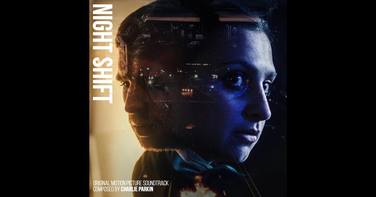 ‎Night Shift (Original Motion Picture Soundtrack) - Album by Charlie ...