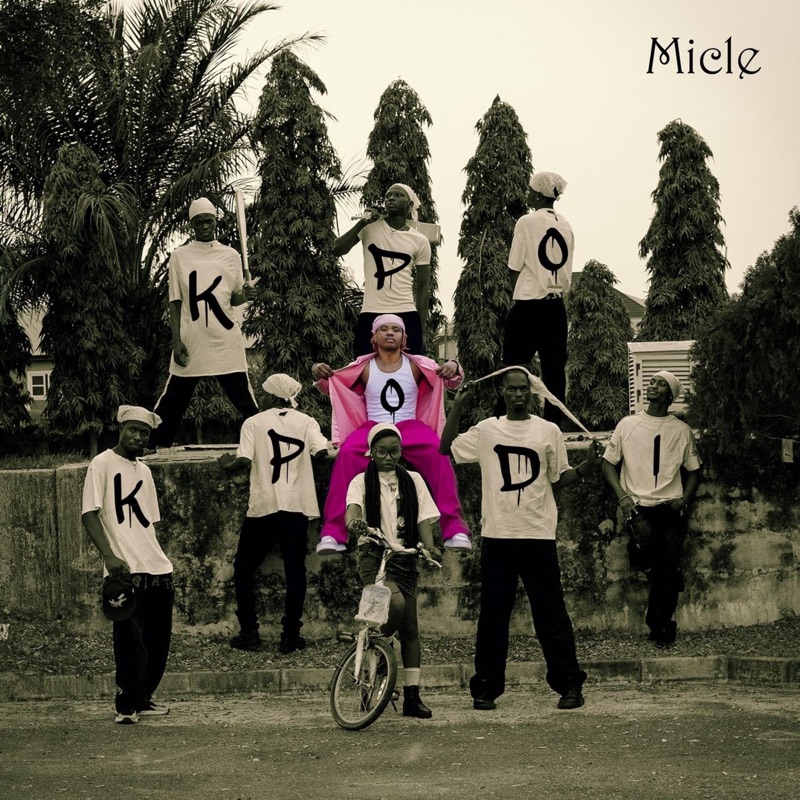 Kpo Kpo Di - Micle: Song Lyrics, Music Videos & Concerts