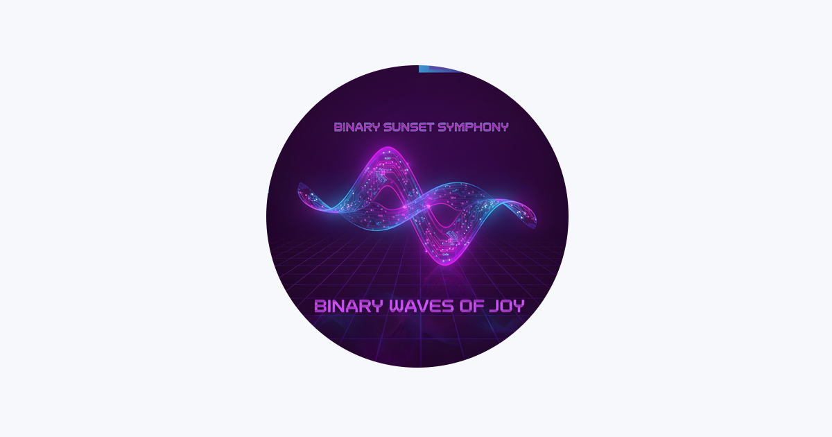 ‎Binary Sunset Symphony - Apple Music