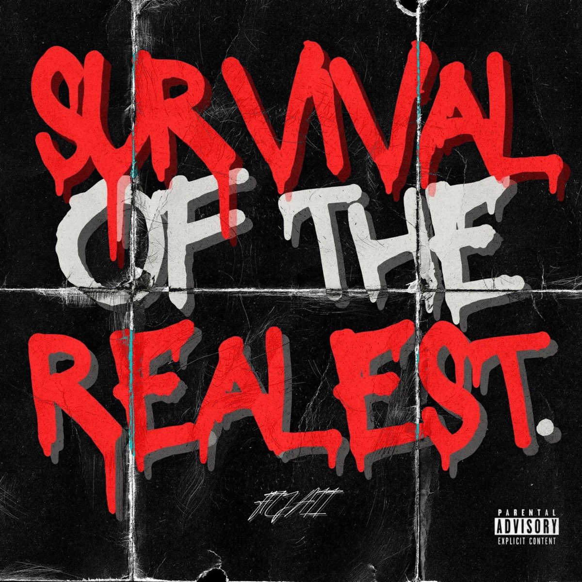 ‎Survival of the Realest - Single - Album by FTL Jaii - Apple Music