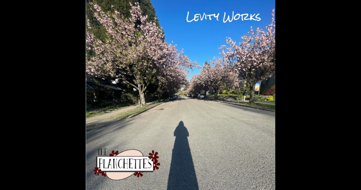 ‎Levity Works - EP - Album by The Planchettes - Apple Music