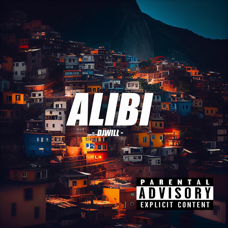 ALIBI DJ WILL (Special Version) - DJ WILL: Song Lyrics, Music Videos ...