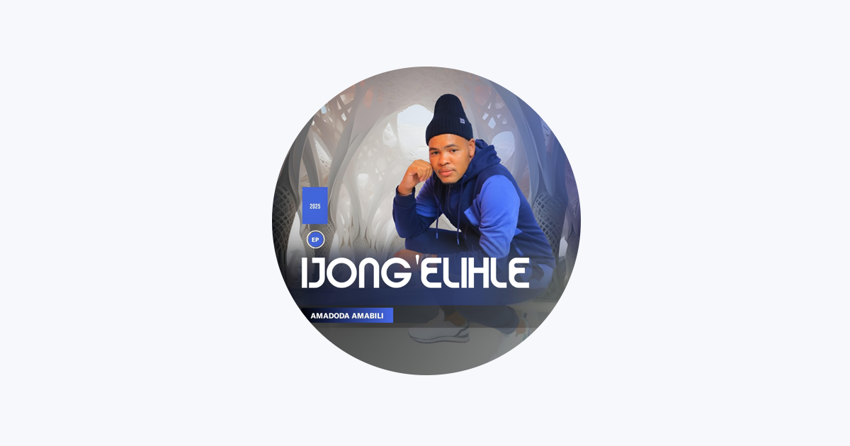 ‎Ijong'elihle - Apple Music