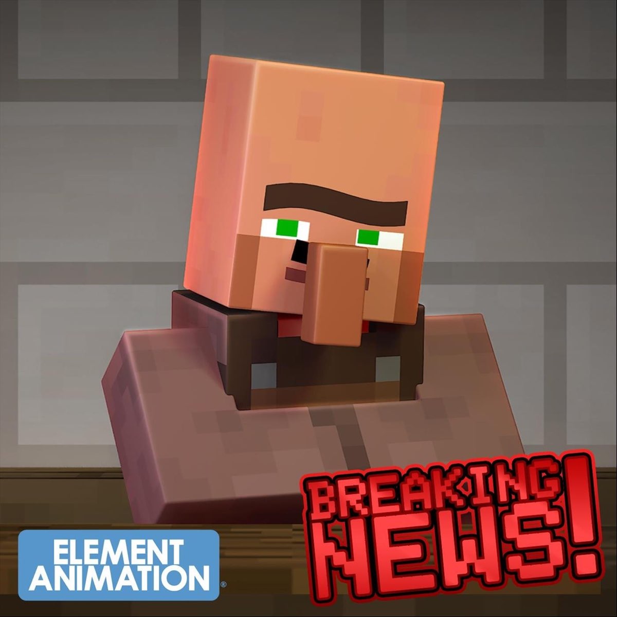 Villager News Breaking News Single》 Element Animation的专辑 Apple Music