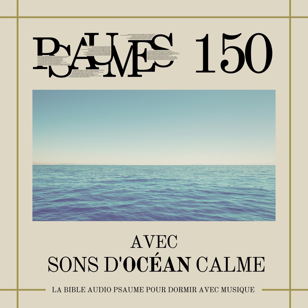 ‎Psaumes 150 Avec Sons D’Océan Calme: La Bible Audio Psaume Pour Dormir ...