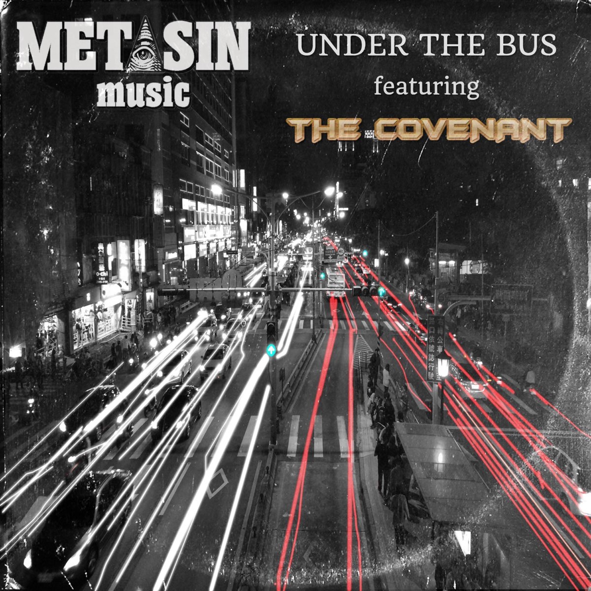 ‎Under the Bus (feat. The Covenant) - Single - Album by Metasin Music ...