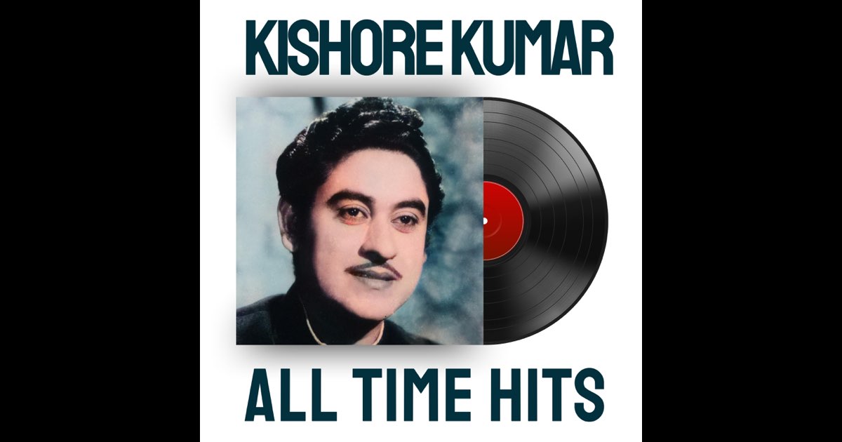 ‎Kishore Kumar All Time Hits - Album by Kishore Kumar - Apple Music