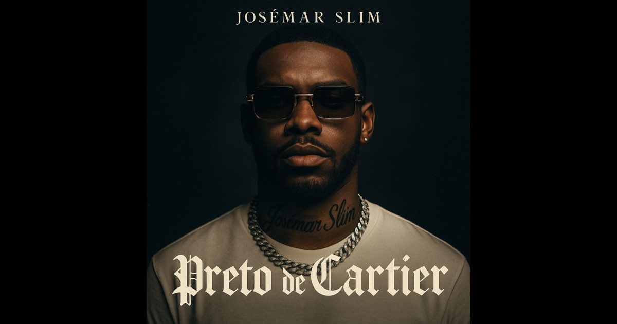 ‎Josémar Slim & Fashion King - Preto de cartier - Single - INSIDE ...