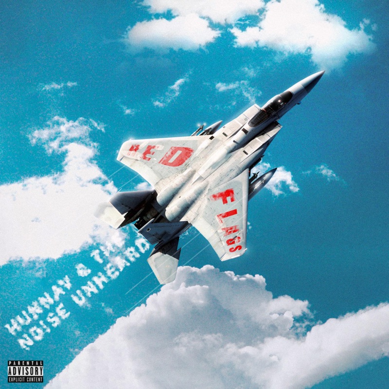 Red Flags - The Noise Unheard & HunnaV: Song Lyrics, Music Videos ...