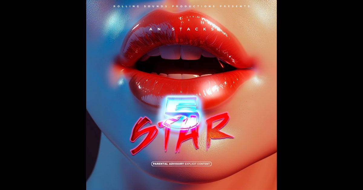 ‎5 STAR - Single - Album by AN STACKS - Apple Music