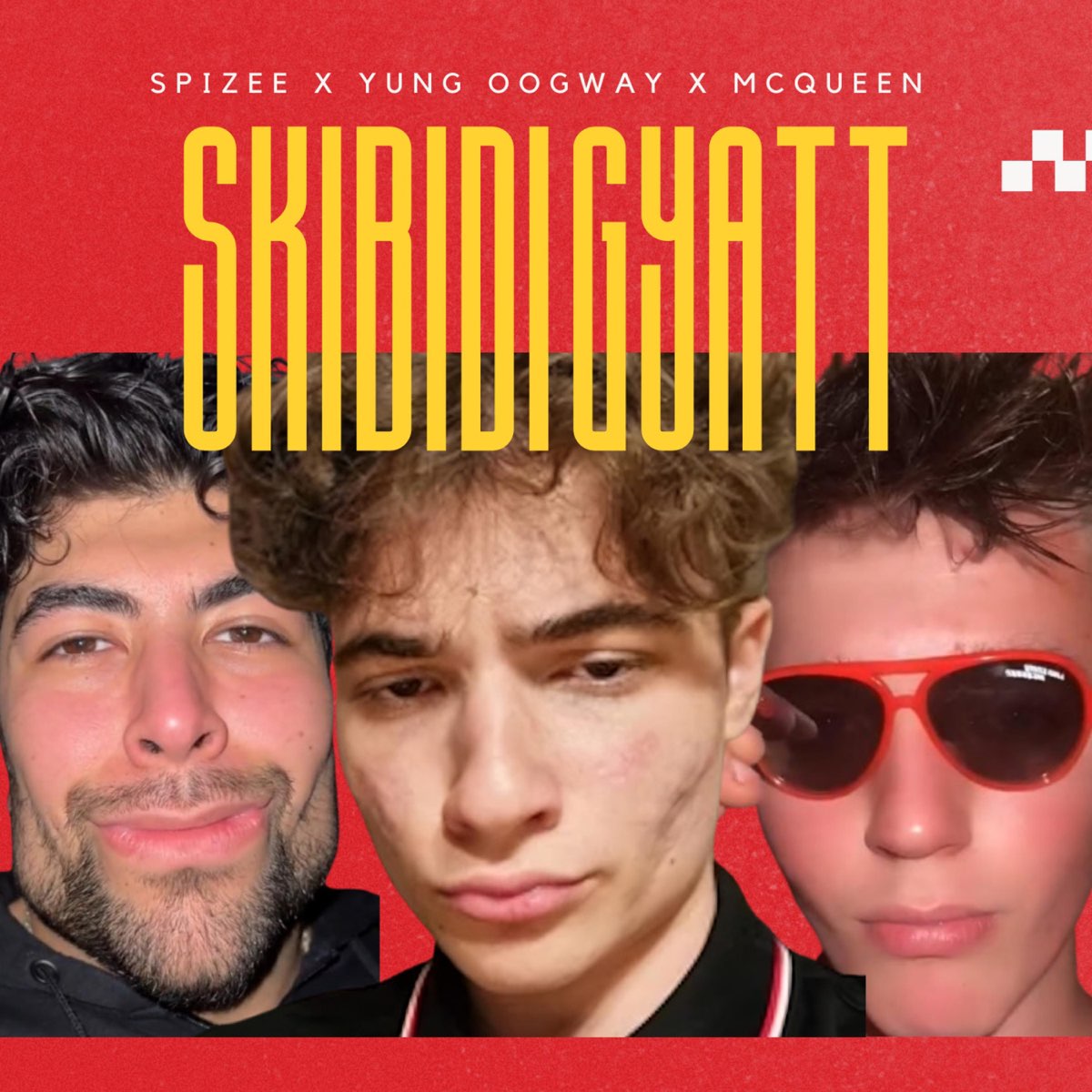 ‎Skibidi Gyatt - Single - Album by McQueen, Lil Spizee & Yung Oogway ...