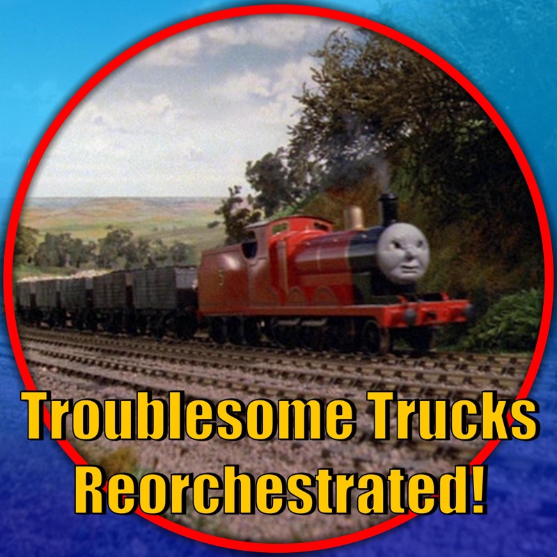 Troublesome Trucks (Thomas and Friends Reorchestrated) - Milo the Otter ...