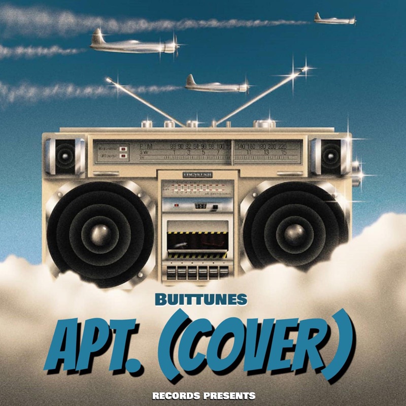 APT. (Cover) - BuitTunes: Song Lyrics, Music Videos & Concerts