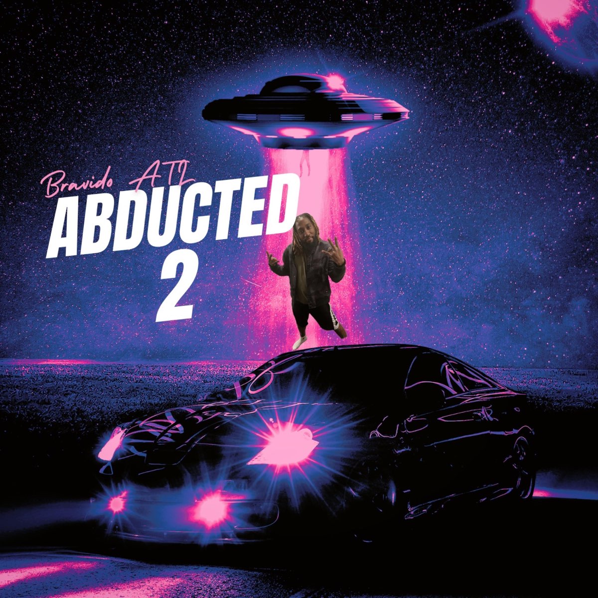 ‎Abducted 2 - Album by BravidoATL - Apple Music