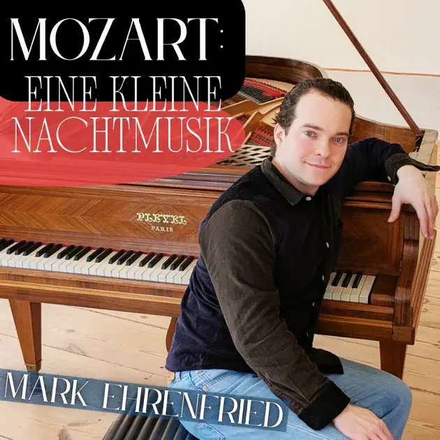 ‎Mozart: Eine kleine Nachtmusik (Piano Solo) - EP de Mark Ehrenfried ...