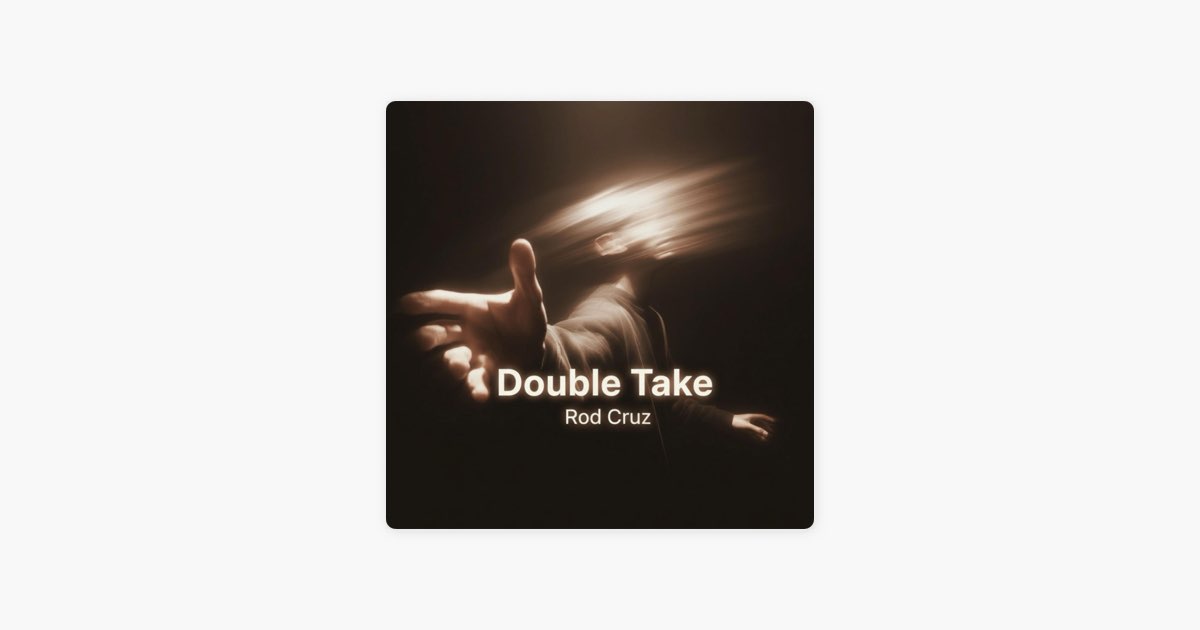 ‎Double Take (Slowed-down) – Song by Rod Cruz – Apple Music