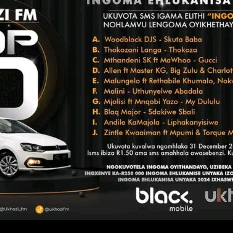 Top 10 Ukhozi FM 2024 - Mshikashika ne Thwasa Likagatsheni: Song Lyrics ...