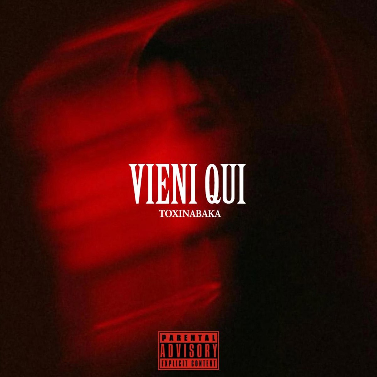 ‎VIENI QUI - Single - Album by Toxinabaka - Apple Music