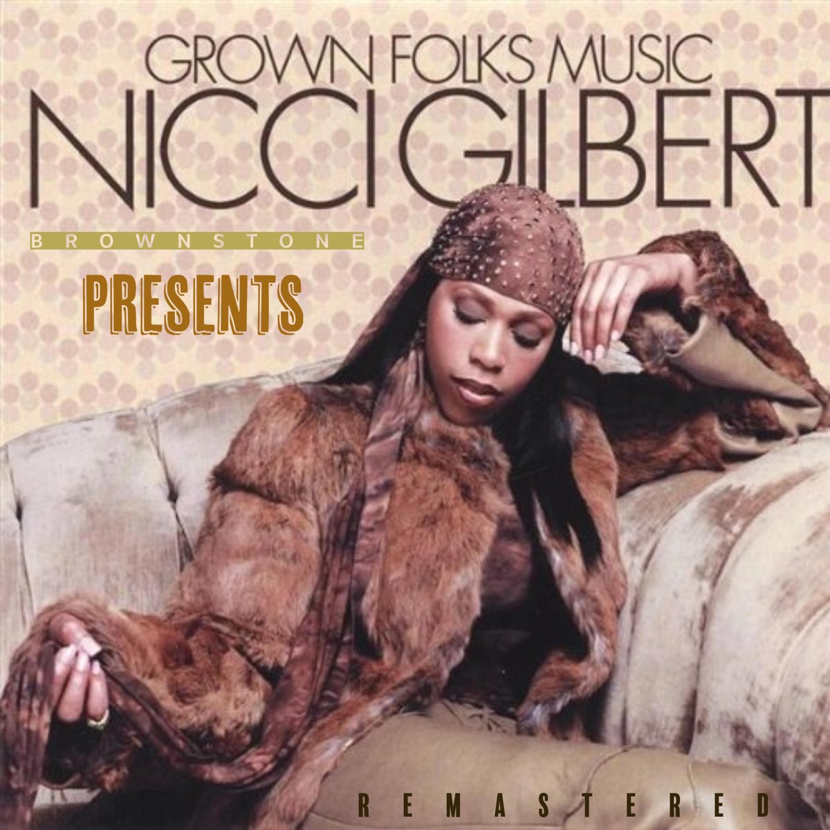 ‎Brownstone Presents Grown Folks Music (feat. Nicci Gilbert) - Album by ...