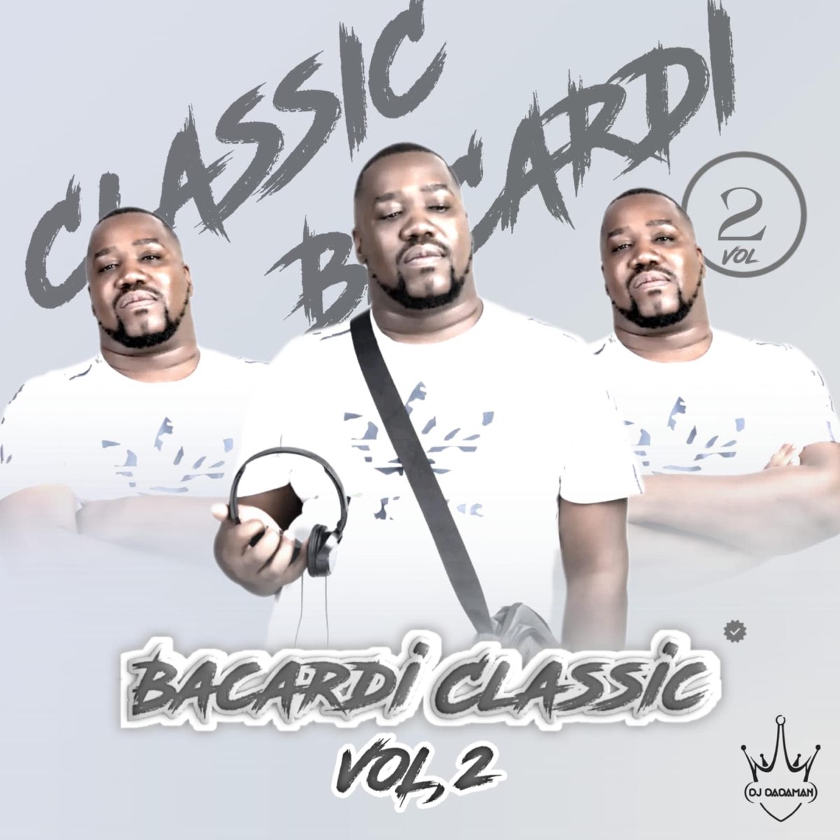 ‎Bacardi Classic Vol Two - Album by DJ DADAMAN - Apple Music