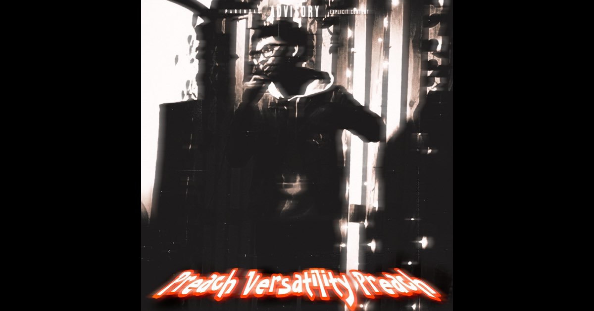 ‎Preach Versatility Preach! - Single – Album von Versatility – Apple Music