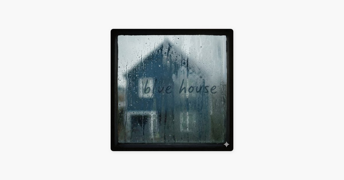 ‎Blue House (Radio Edit) - Canción de Alpyne - Apple Music