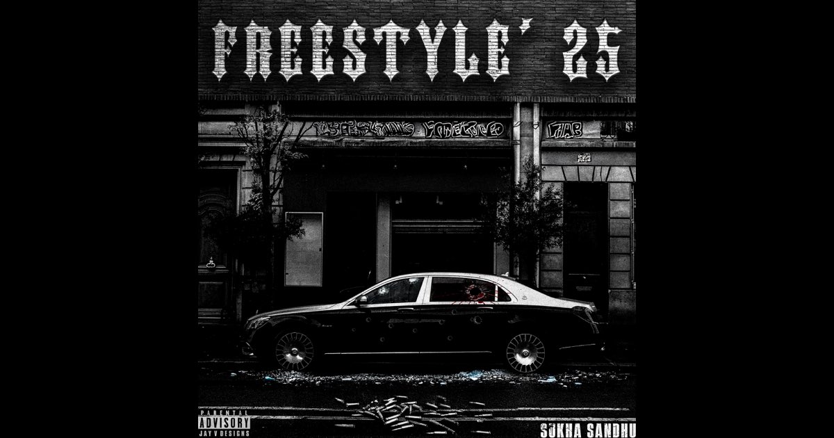 ‎Freestyle ‘25 - Single - Album by Sukha Sandhu - Apple Music