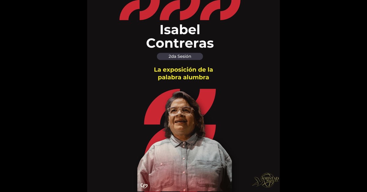 ‎Isabel Contreras - La exposición de la Palabra alumbra - Album by ...