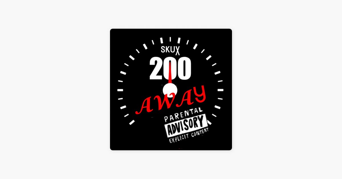 ‎200AwaY – Song by SkuX – Apple Music