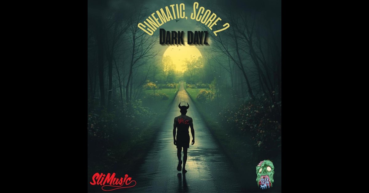 ‎Cinematic, Score 2 Dark Dayz - Wagzのアルバム - Apple Music