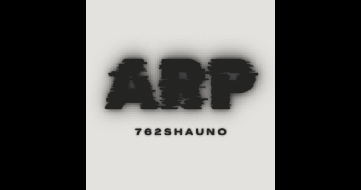 ‎Arp (Official Audio) - Single - Album by 762shauno - Apple Music