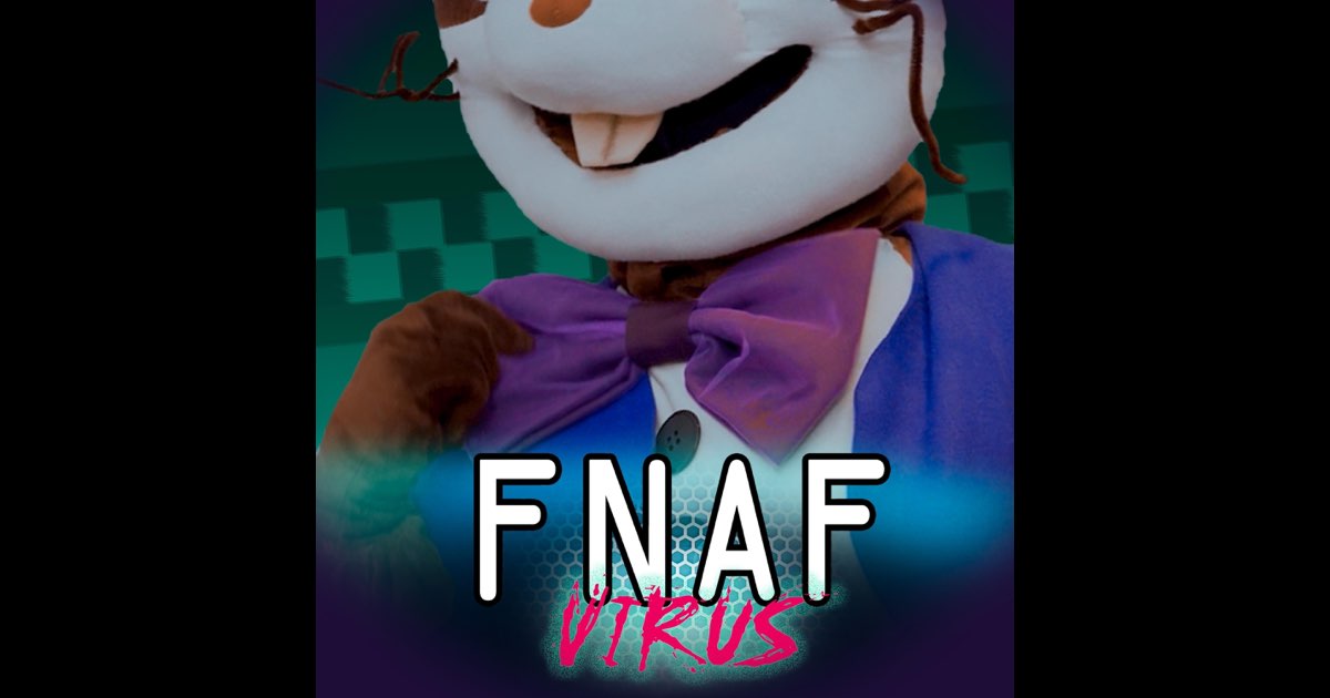 ‎FNAF: Virus (feat. Casey Dwyer) - Single - Album by Random Encounters ...