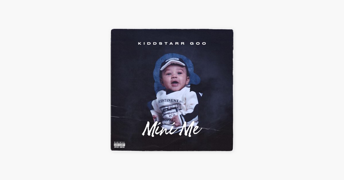 ‎Mini Me - Single - Album by Kiddstarr GOO - Apple Music