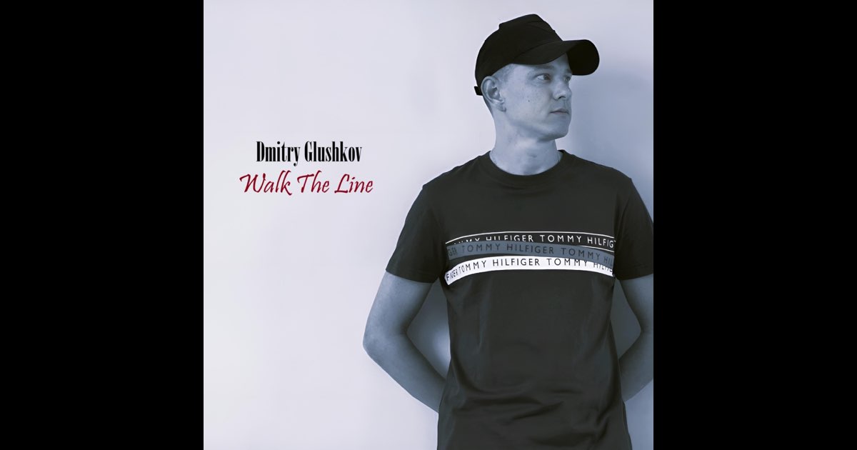 ‎Walk The Line - Single - Dmitry Glushkovのアルバム - Apple Music