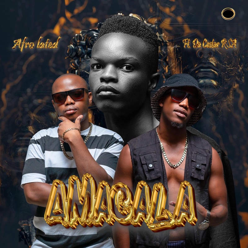 Amacala (feat. Da coster sa) - Afro Lated: Song Lyrics, Music Videos ...
