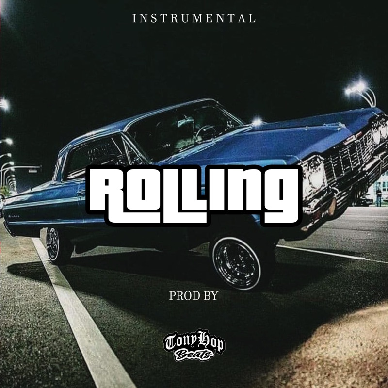 "Rolling" (West Coast Beat X G-Funk Type Beat) - Tony Hop Beats: Song Lyrics, Music Videos ...