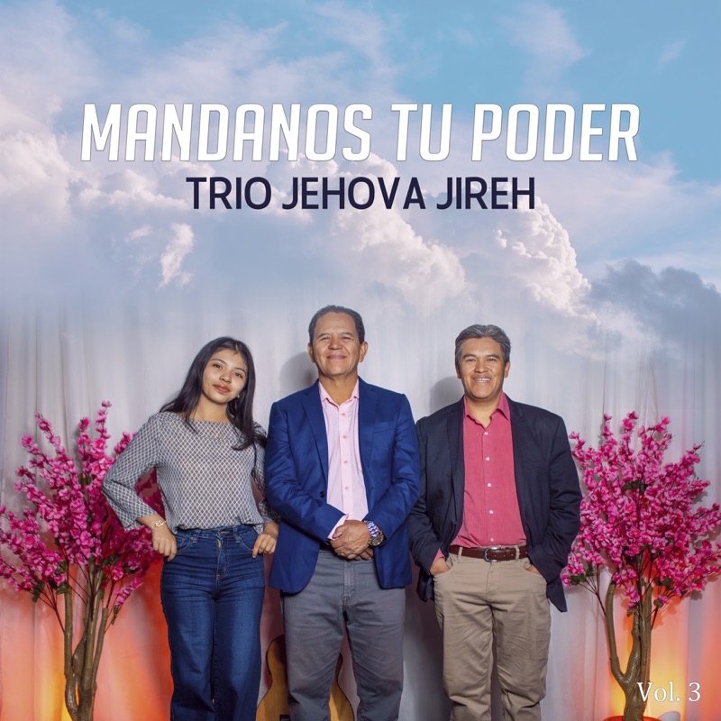 Digno Eres - Trío Jehová Jireh: Song Lyrics, Music Videos & Concerts