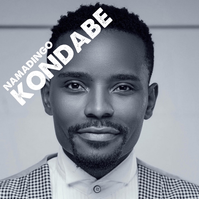 Kondabe - Namadingo: Song Lyrics, Music Videos & Concerts